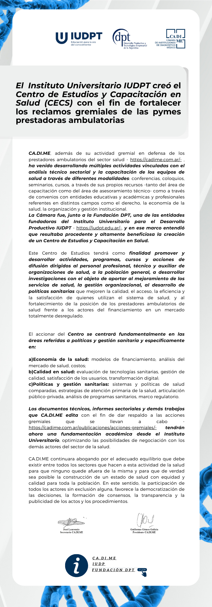 En el marco del Instituto Universitario IUDPT, se creó el Centro de Estudios y Capacitación en ...